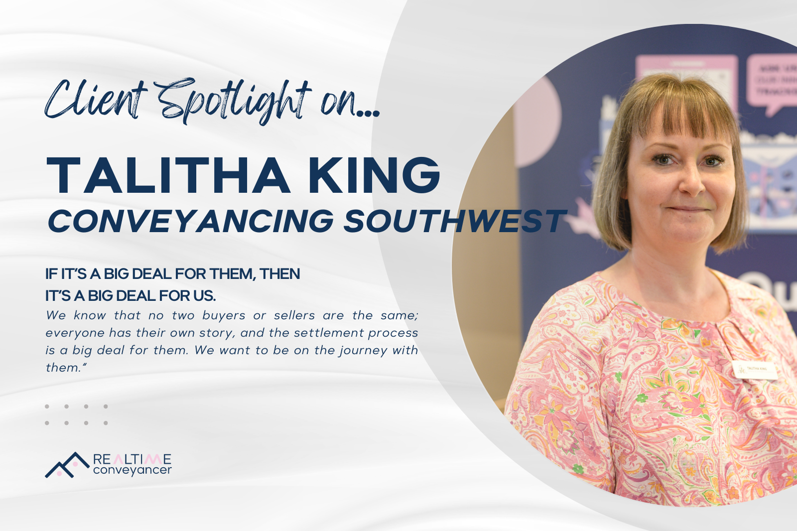 Client Spotlight on… Talitha King, Conveyancing Southwest